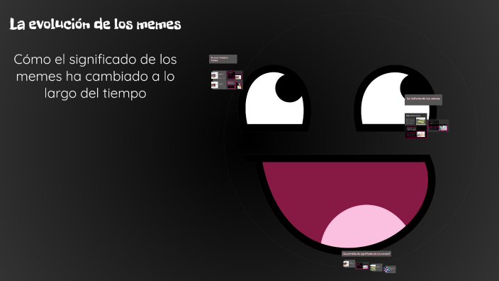 La evolución de los memes by Abdiel Galicia on Prezi