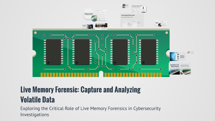 Live Memory Forensic: Capture and Analyzing Volatile Data by Seif Sayed ...