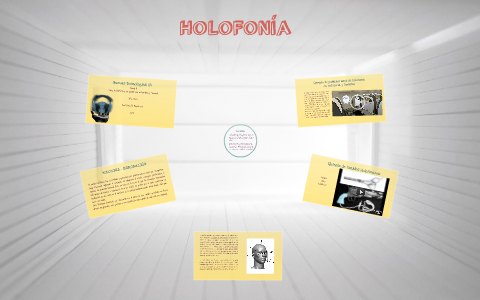 HOLOFONÍA by Leandro Ampuero on Prezi