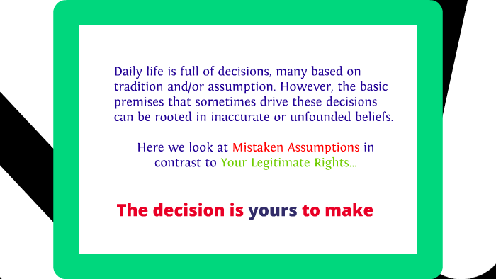 Mistaken Assumptions by Ryan Litke on Prezi
