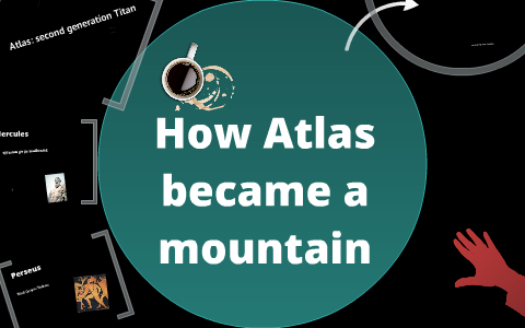 Perseus vs Atlas Greek Mythology by Scott Craner on Prezi