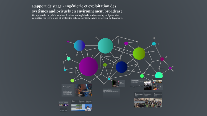 Rapport de stage - Ingénierie et exploitation des systèmes audiovisuels ...
