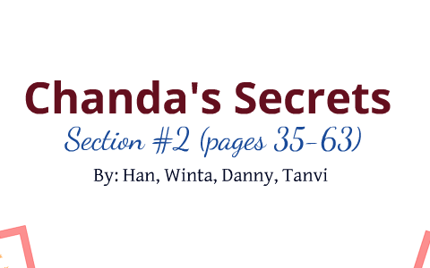 Chanda's Secrets by Tanvi Ghosh on Prezi