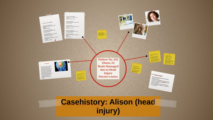 Casehistory: Alison (head injury) by 11Eng1 ShorehamCollege on Prezi