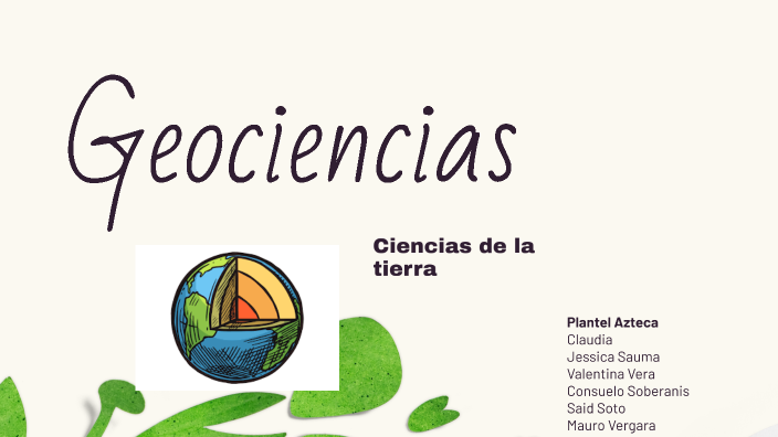 Ciencias de la tierra by dean herrera on Prezi