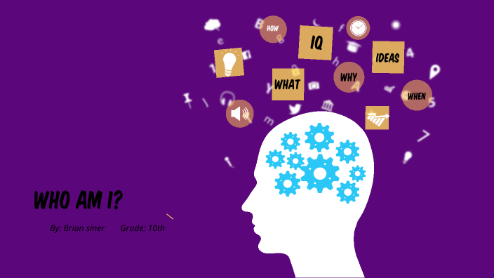 Who am i by Brian Siner on Prezi