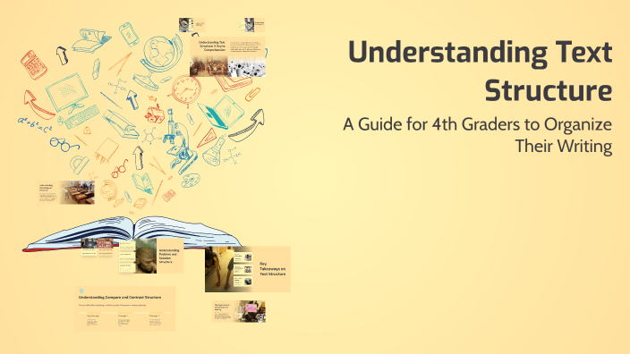 Understanding Text Structure by Actavia Dempsey on Prezi