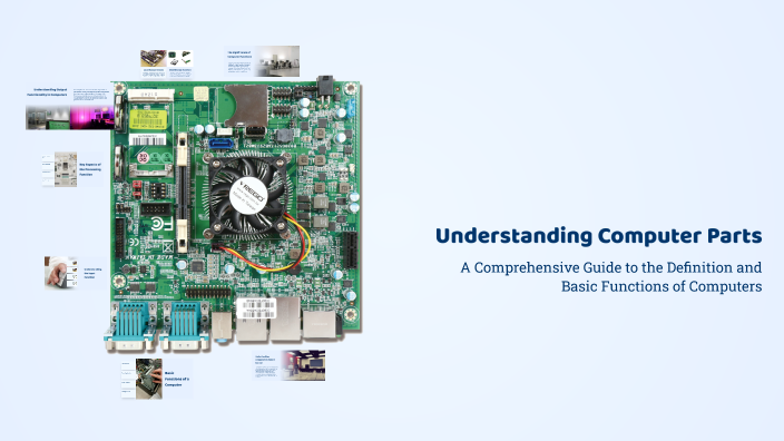 Understanding Computer Parts by John Edgar Anthony - MinSU on Prezi