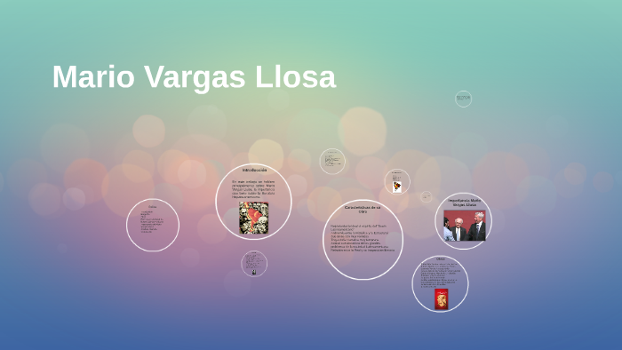 Mario Vargas Llsa by Filipa Folopa on Prezi