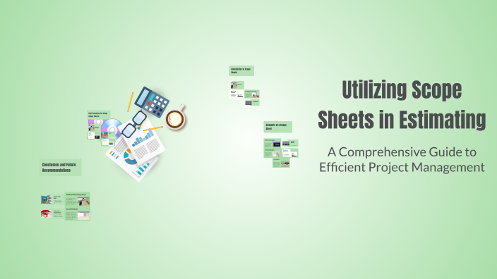 Utilizing Scope Sheets in Estimating by Brent Rauch on Prezi
