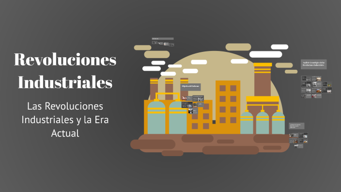 Revoluciones Industriales by Richard Nina Cossio on Prezi
