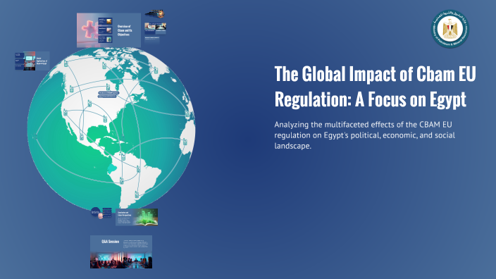 The Global Impact of Cbam EU Regulation: A Focus on Egypt by Allaa ...