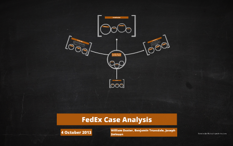 FedEx Case Analysis by Joe Swinson on Prezi
