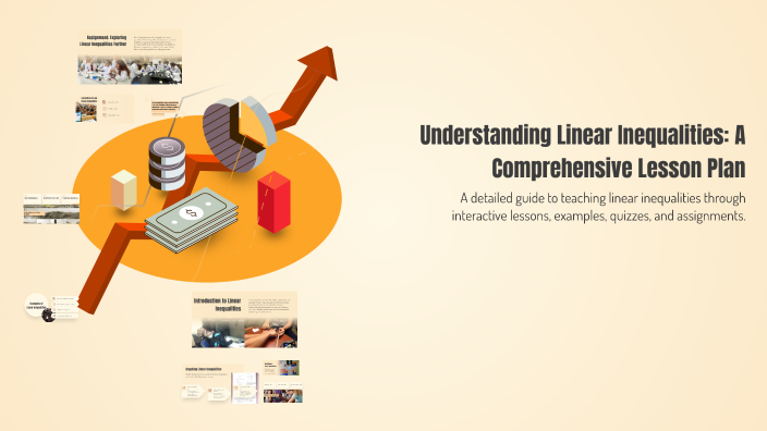 Understanding Linear Inequalities: A Comprehensive Lesson Plan by Joey ...