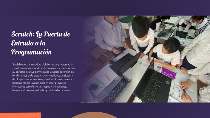 Historia de Scratch by carmen erminia mendez p on Prezi