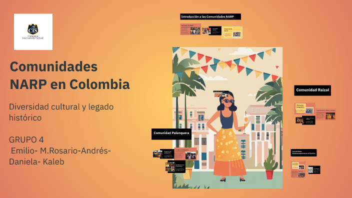 Comunidades NARP en Colombia by kabir ramirez on Prezi