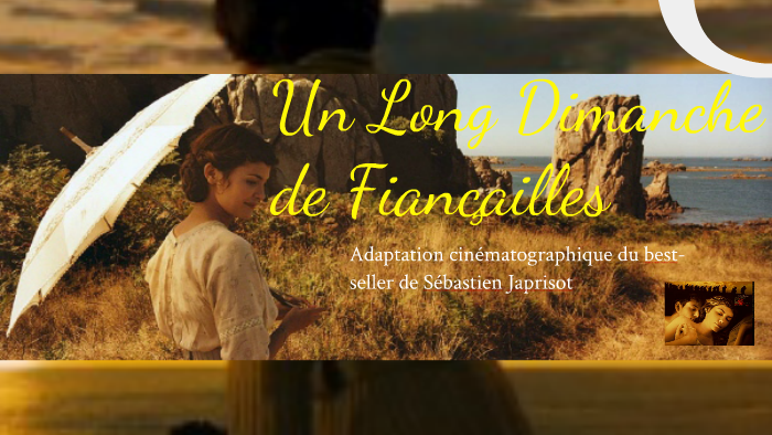 Un Long Dimanche de Fiançailles by Mercedes Almansa on Prezi