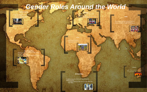 Gender Roles Around the World by Alex Hamill on Prezi