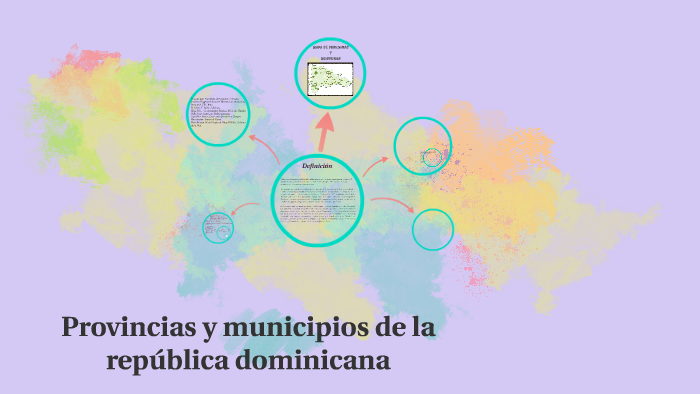 Provincias y municipios de la república dominicana by paola pacheco on ...