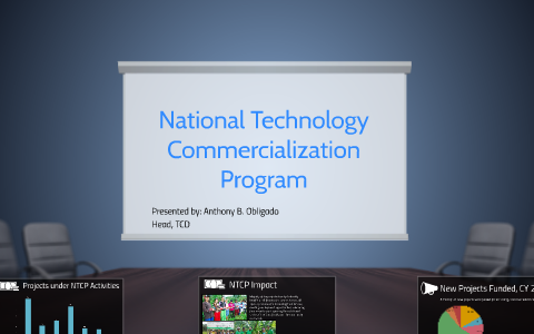 National Technology Commercialization Program by alvin fontanil on Prezi