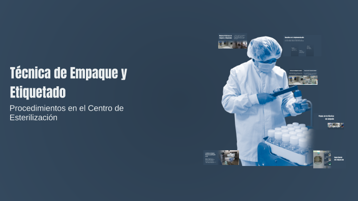 Técnica De Empaque Y Etiquetado By Jesus Andres Perez Restrepo On Prezi