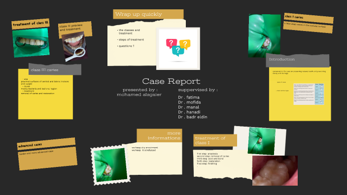 Dental Case Report Presentation by on Prezi