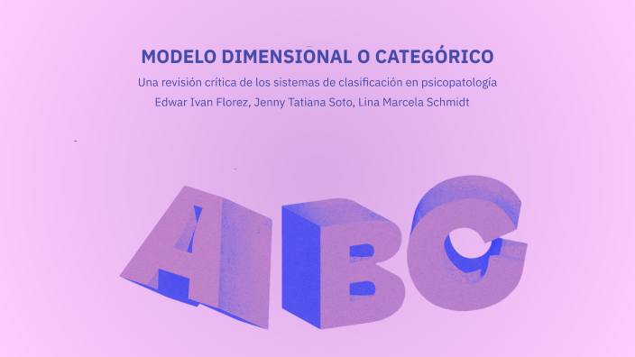 MODELO DIMENSIONAL O CATEGÓRICO by Edward Florez on Prezi