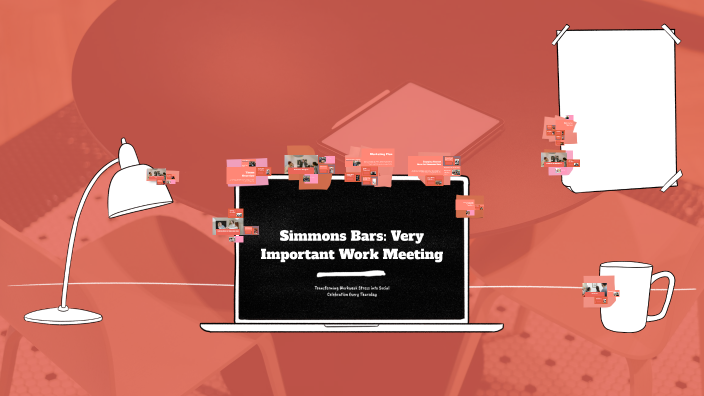 Simmons Bars: Very Important Work Meeting by Bethany Chamberlain on Prezi