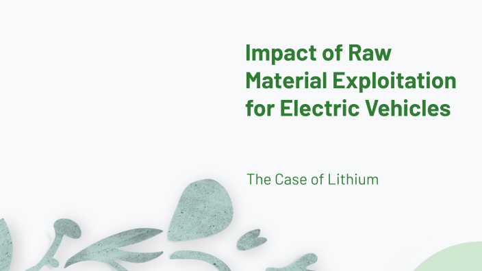 Impact of Raw Material Exploitation for Electric Vehicles by oxozone ...
