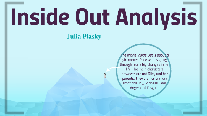Inside Out Analysis by Julia Dixon on Prezi