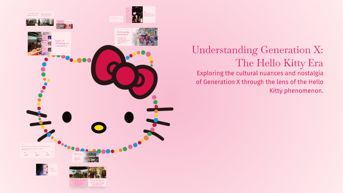 Understanding Generation X: The Hello Kitty Era by Irmão do Jeremias on ...