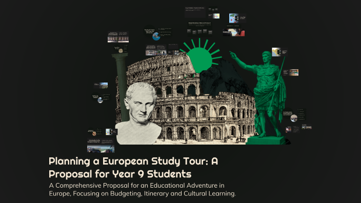 Planning a European Study Tour: A Proposal for Year 9 Students by ...
