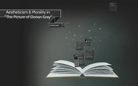 "The Picture of Dorian Gray" IOC by Maeve Losen on Prezi