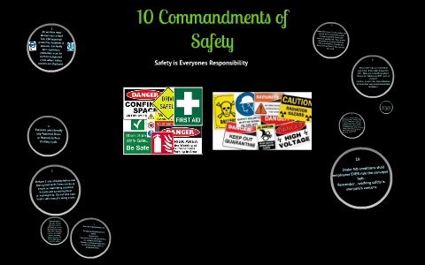 10 Commandments of Safety by susan starr on Prezi
