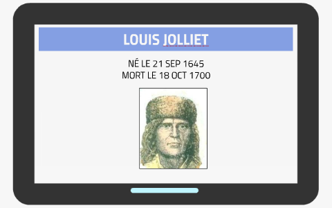 LOUIS JOLLIET by DAVID ARIAS on Prezi