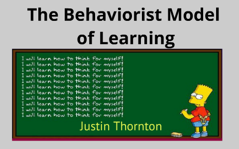 Behaviorist model of learning by Justin Thornton on Prezi
