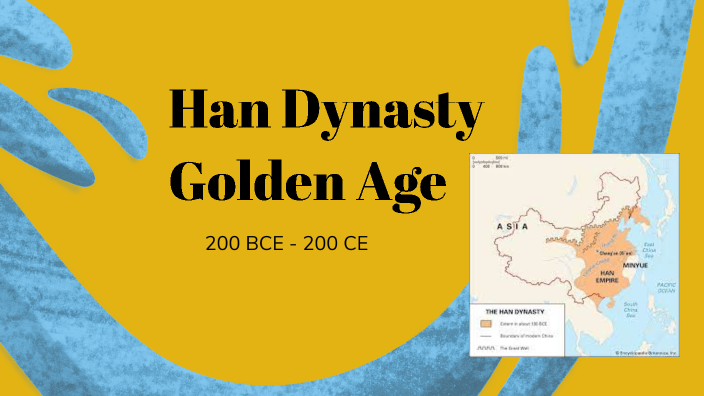 Han Dynasty Golden Age by Thomas Vancil on Prezi