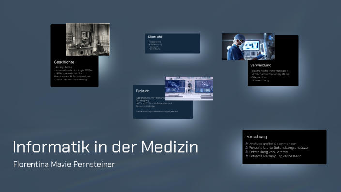 Informatik in der Medizin by Florentina Pernsteiner on Prezi