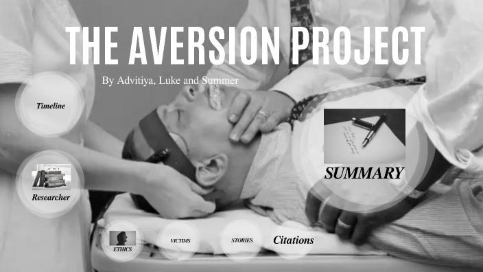 The Aversion Project by Summer Bell on Prezi