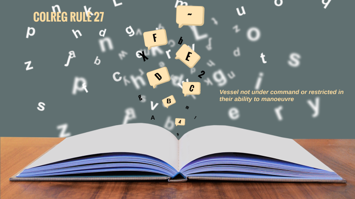 COLREG RULE 27 by RIZKY AJI JUNAEDI on Prezi