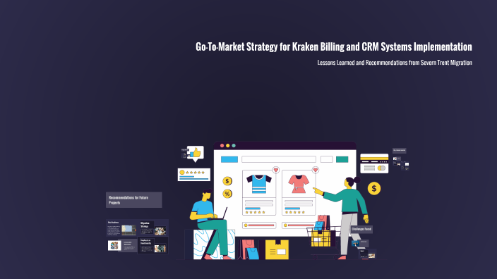 Go-To-Market Strategy for Kraken Billing and CRM Systems Implementation ...