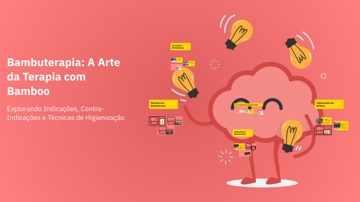 Bambuterapia: A Arte da Terapia com Bamboo by INGRID CAMELO on Prezi