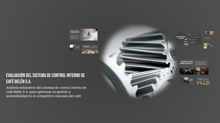 Evaluación del Sistema de Control Interno de Café Belén S.A. by Alba ...