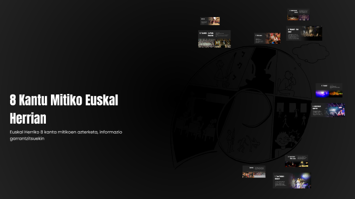 8 Kantu Mitiko Euskal Herrian by Unai Rivacoba on Prezi