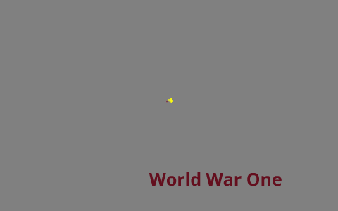 World War One by Kaity Gee on Prezi