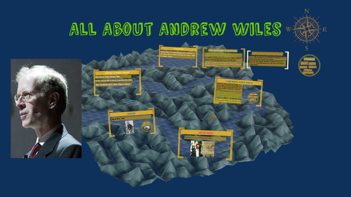 All About Andrew Wiles by renasia dawkins on Prezi