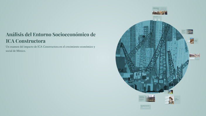 Análisis del Entorno Socioeconómico de ICA Constructora by Daniela Maday Santamaría Figueroa on ...