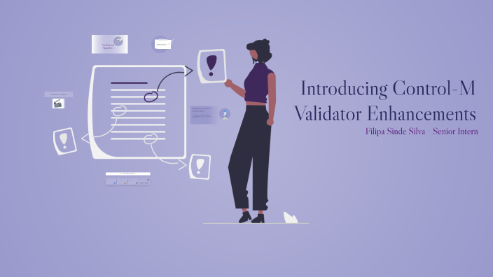 Introducing Control-M Validator Enhancements by Filipa Silva on Prezi