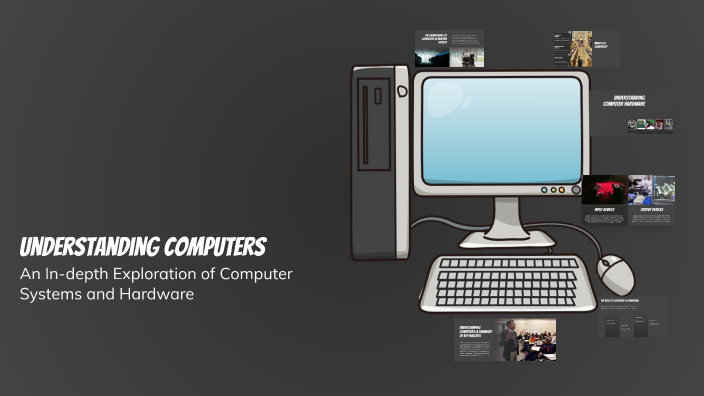 Understanding Computers by het soni on Prezi