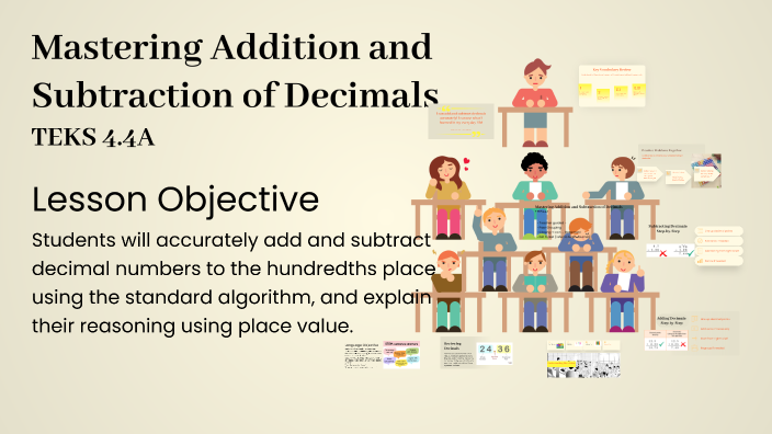 Mastering Addition and Subtraction of Decimals by Leticia Martinez on Prezi
